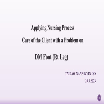 Nursing process for patient with DM Foot.pptx