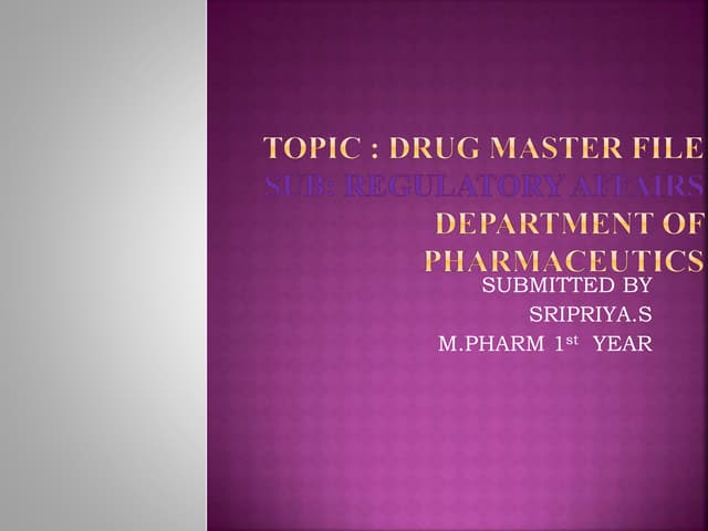 DMF Drug Master File | PPTX