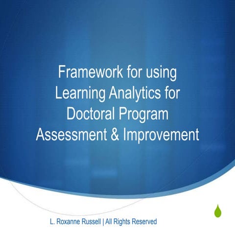 Framework for Online Doctoral Program Evaluation using Learning Analytics | PPTX | Educational ...