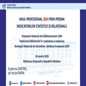 Anul profesional prin prisma indicatorilor statistici și relaționali ...