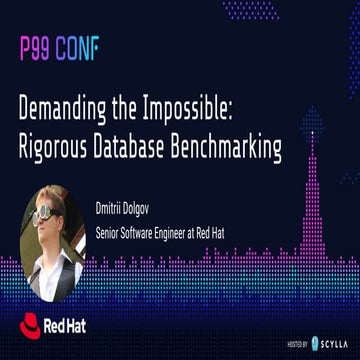 Demanding The Impossible Rigorous Database Benchmarking Ppt
