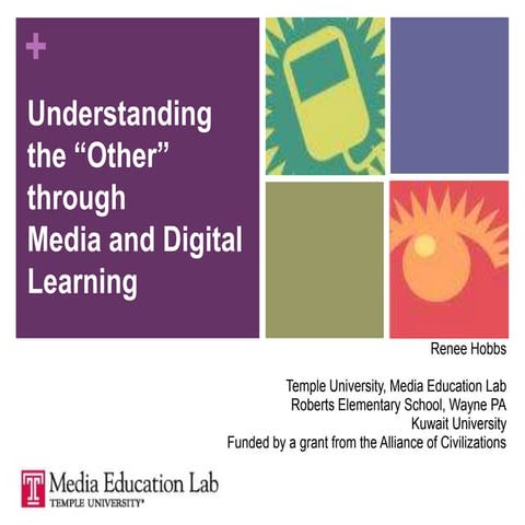 Understanding the Other through Media and Digital Learning | PPTX