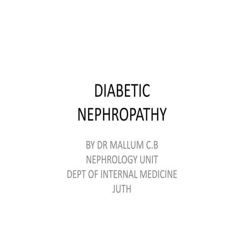 Dm nephropathy | PPTX
