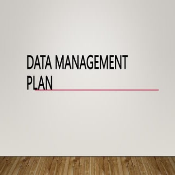 Data Management Plan of Clinical Research pptx | PPTX