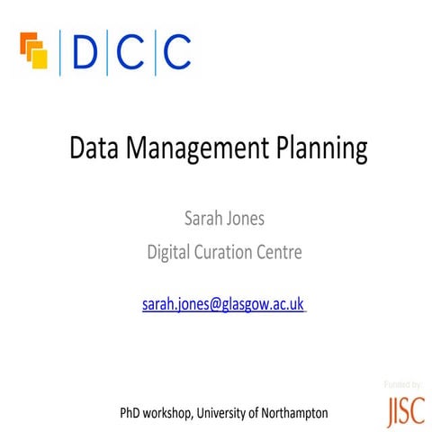 Data Management Planning for PhDs | PPT