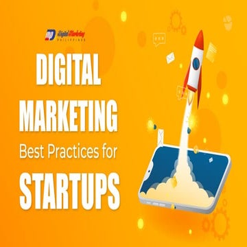 Digital Marketing Best Practices for Startups | PDF