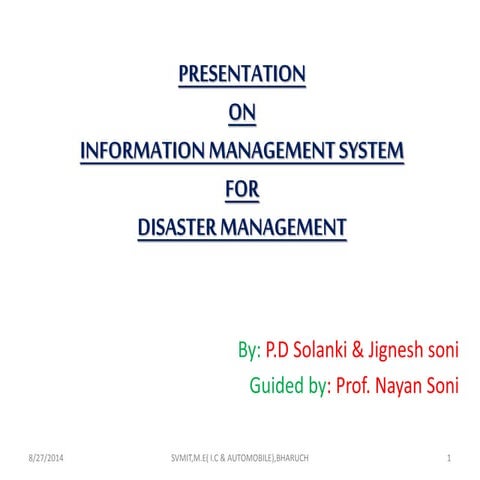 Information managment System for Disasters. | PPT