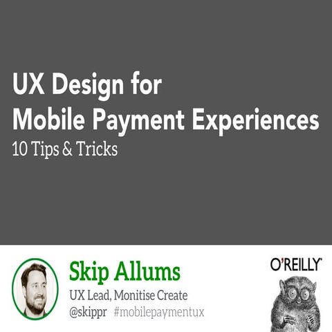UX Design for Mobile Payment Experiences | PDF