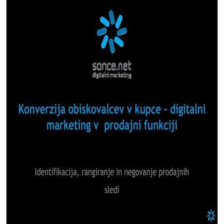 Konverzija obiskovalcev v kupce – digitalni marketing v prodajni ...