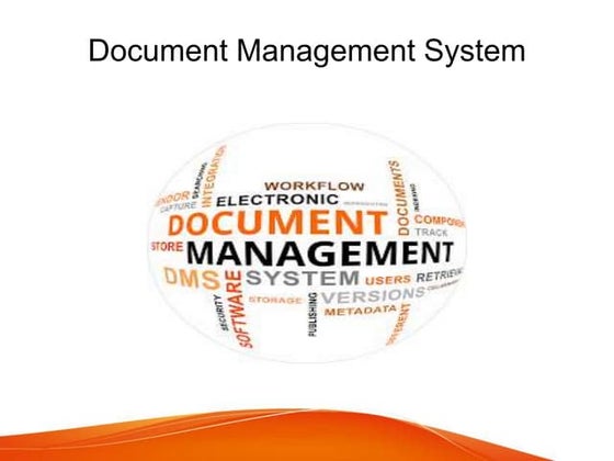 Document Management System (DMS) | PPTX | Operating Systems | Computer ...