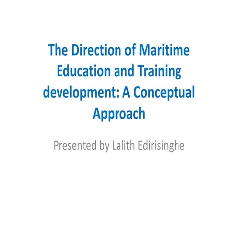 the Direction of Maritime Education and Training Development: A ...