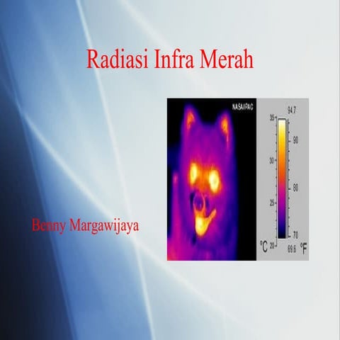 Informasi Keselamatan Pada Radiasi Infra Merah | PPT