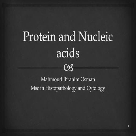Demonstration of protein and nucleic acids | PPTX