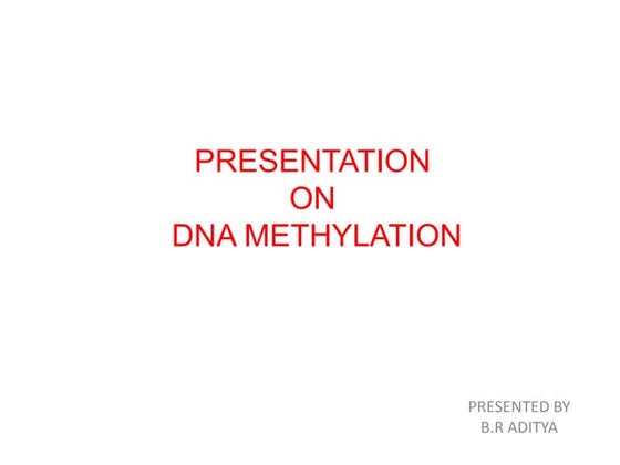 Dna methylation | PPTX