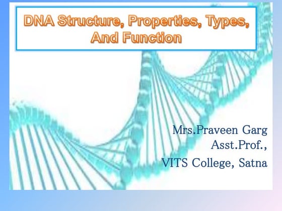 DNA structure and types | PPTX | Chemistry | Science