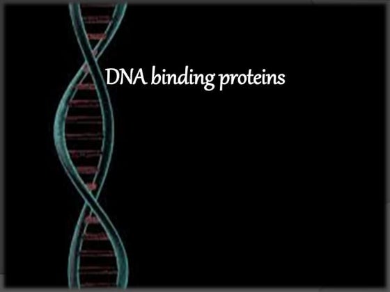 Protein dna interactions | PPTX