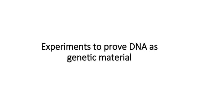DNA as genetic material | PPTX