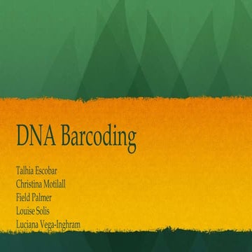 Dna barcoding: Signal Hill | PPTX