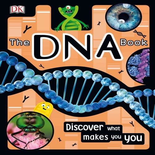 DNA Book by DK | PDF | Genetics | Science