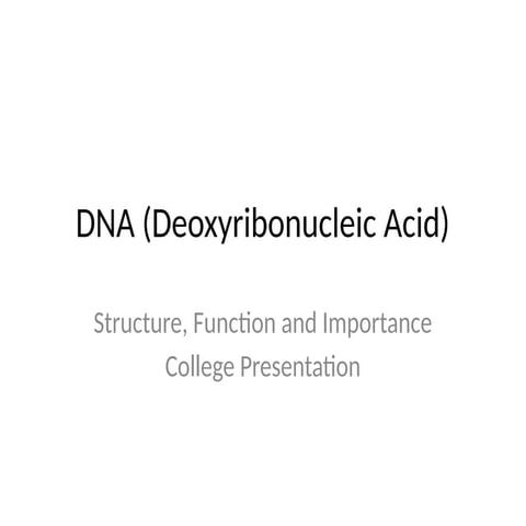 Structure and Functions of DNA. | PDF