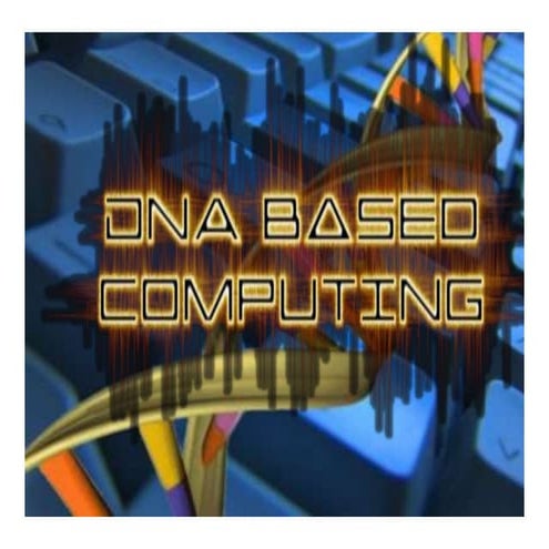 Dna computing pdf | PPT