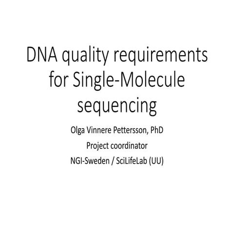 HMW-DNA for long-read single-molecule sequencing | PPT
