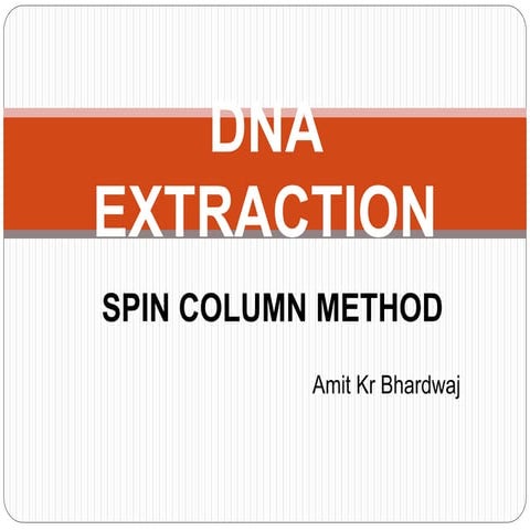 DNA EXTRACTION.pptx | Chemistry | Science