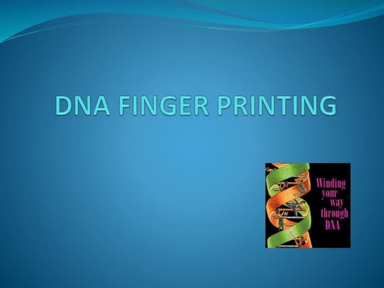 Dna finger printing | PPT