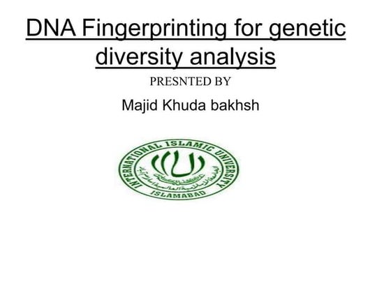 Dna fingerprinting | PPTX | Genetics | Science