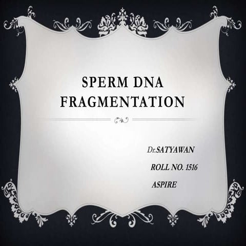 Dna fragmentation | PPTX