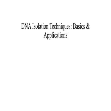 DNA isolation the very basics.pptx