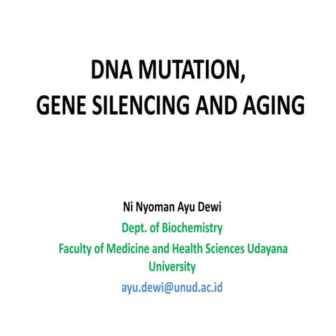 DNA MUTATION, GENE SILENCING AND AGING.pptx