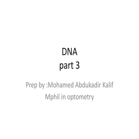 DNA part 3 | PPTX | Chemistry | Science