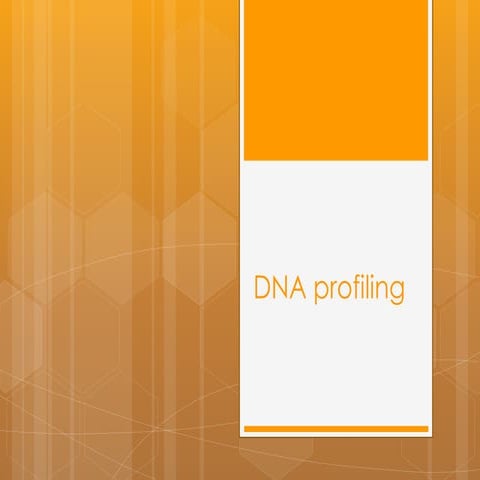 Dna profiling | PPTX