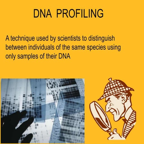 DNA PROFILING | PPTX