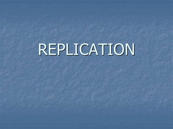 Replication | DOCX