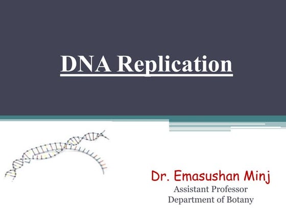 Replication of DNA | PPT