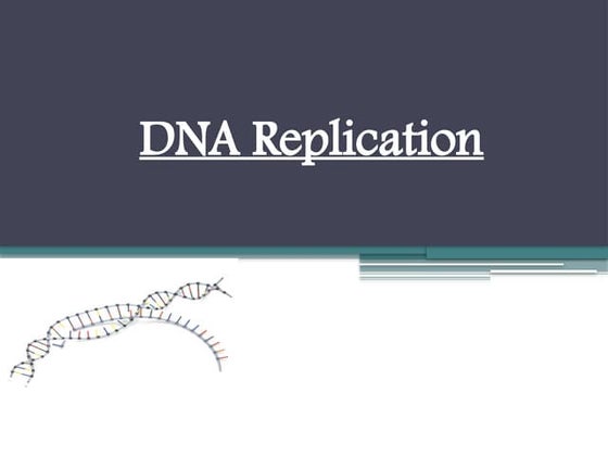 Replication of DNA | PPTX | Chemistry | Science