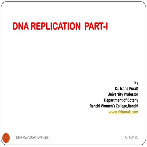 Dna replication part i | PPTX