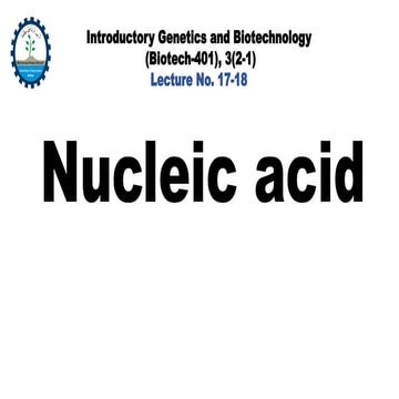 DNA, RNA, Watson Crick.pptx comprehensive lecture | PPT