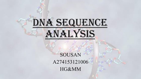 DNA Sequencing- Sanger's Method | PPT