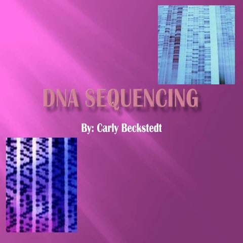 Dna sequencing | PPTX