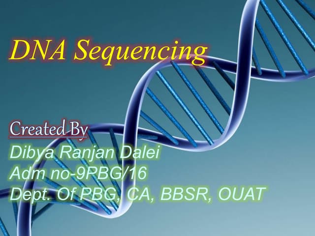 DNA Sequencing- Sanger's Method | PPTX | Chemistry | Science