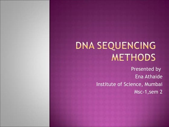 Maxam-Gilbert method of DNA sequencing | PPT