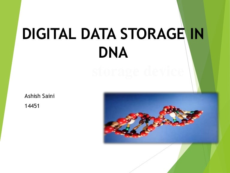 Dna storage