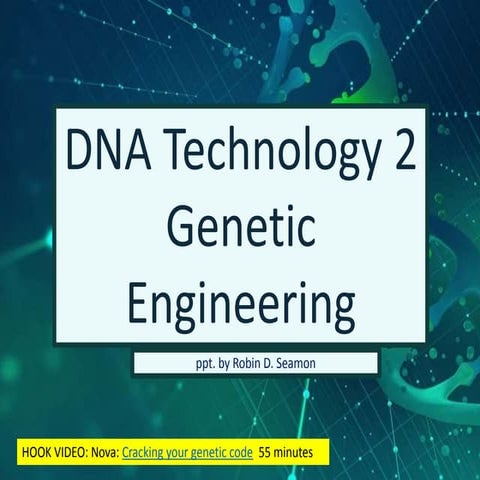 DNA Technology 2: Genetic Engineering | PPTX