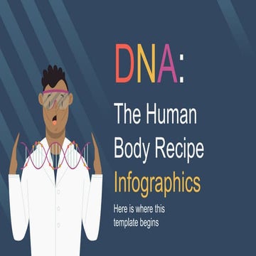 DNA_ The Human Body Recipe Infographics by Slidesgo.pptx