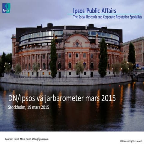 Dn ipsos väljarbarometer 150319 | PPT