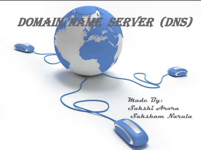 Domain Name System(DNS) - Overview | PPTX
