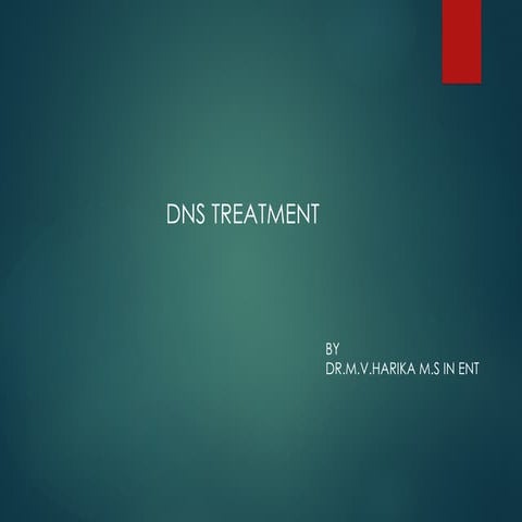 DNS TREATMENT AND ITS MANAGEMENT TECHNIQUES | PPTX